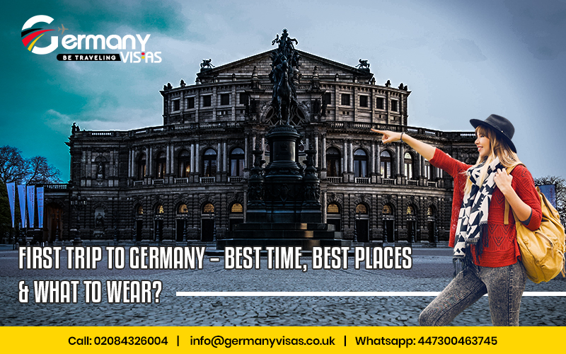 First Trip to Germany – Best Time, Best Places & What to Wear?